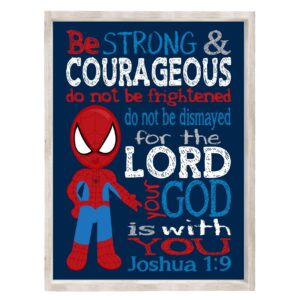 Spiderman Superhero Christian Nursery Decor Unframed Print - Be Strong and Courageous Joshua 1:9