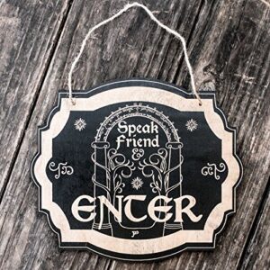 speak friend and enter - black door sign