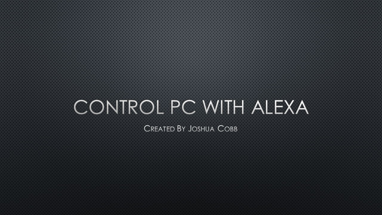 Control PC with Alexa Speaker [Download]