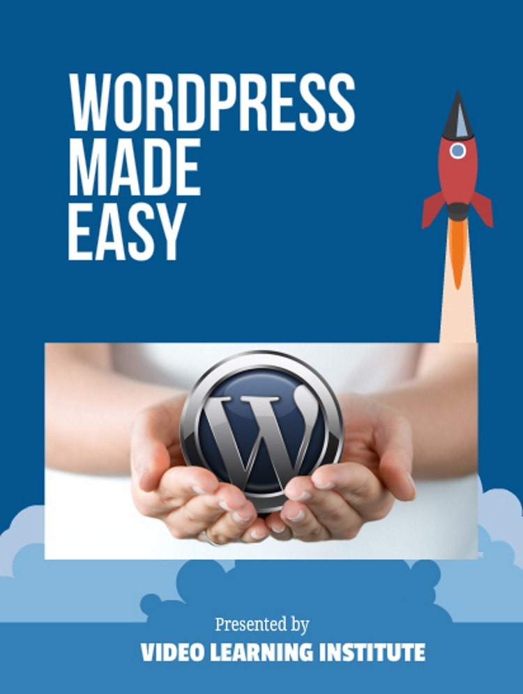 Wordpress Made Easy - Learn Wordpress Quickly With Our Online Video Training For 2017 (online course) [Online Code]