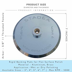 Stadea ABP105Q 7" Hook and Loop Backing Pad With Rigid Aluminium Backing, 5/8" 11 Brass Arbor