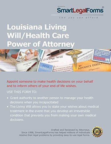 Living Will and Health Care Power of Attorney - Louisiana [Instant Access]