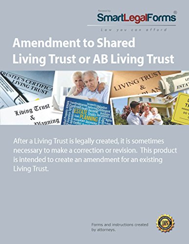 Amendment to Shared Living Trust or AB Living Trust [Instant Access]