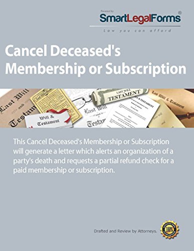 Cancel Deceased's Membership or Subscription [Instant Access]