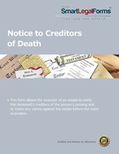 notice to creditors of death [instant access]