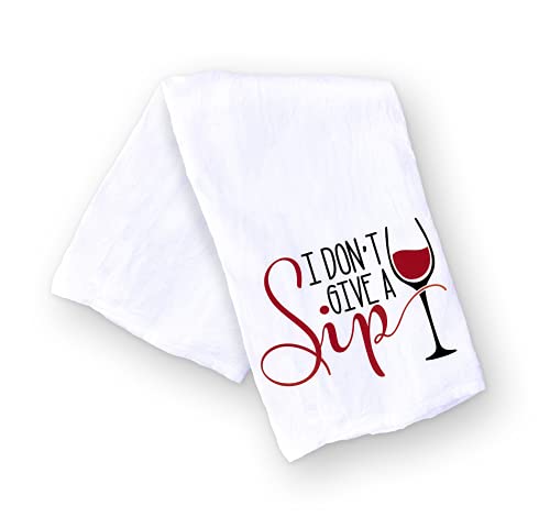 Handmade Funny Kitchen Towel - 100% Cotton Funny Hand Bar Towels for Red Wine Lovers - 28x28 Inch Perfect for Hostess Housewarming Christmas Mother’s Day Birthday Gift (I Don’t Give a Sip)