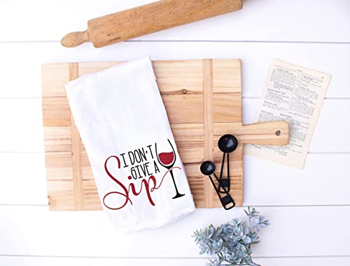 Handmade Funny Kitchen Towel - 100% Cotton Funny Hand Bar Towels for Red Wine Lovers - 28x28 Inch Perfect for Hostess Housewarming Christmas Mother’s Day Birthday Gift (I Don’t Give a Sip)