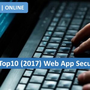 [Self Paced | Online Training] OWASP Top 10 (2017) Web Application Security Risk [Online Code]