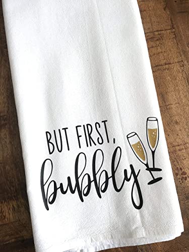 Handmade Funny Kitchen Towel - 100% Cotton Funny Hand Bar Towels for Champagne Celebrations - 28x28 Inch Perfect for Hostess Housewarming Christmas Mother’s Day Birthday Gift (But First Bubbly)