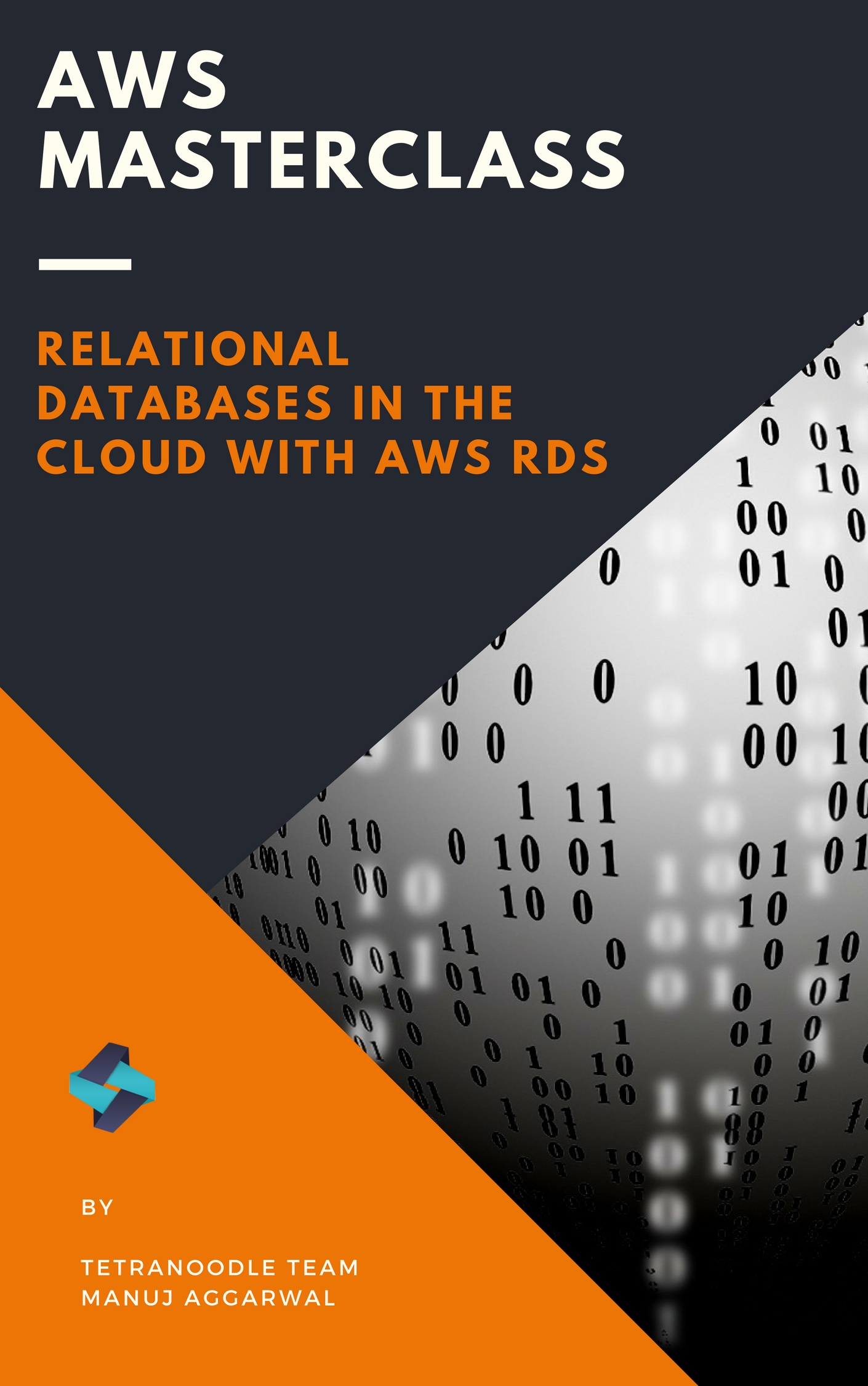 AWS Master Class: Databases In The Cloud With AWS RDS (Online Course) [Online Code]