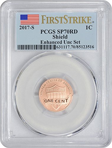 2017 S Lincoln Shield 2017 S PCGS SP-70 Enhanced Lincoln Shield First Strike RD Cent SP-70 PCGS SP