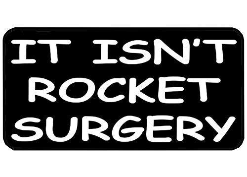 3 Pack It Isn't Rocket Surgery Funny Work Hard Hat Biker Helmet Stickers Decals Toolbox 1"x 2"