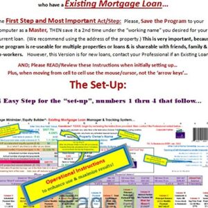 Mortgage Minimizer/Equity Builder: Existing Mortgage Loan Manager & Tracking System