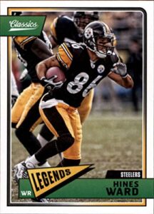 2018 panini classics #174 hines ward steelers legend football card