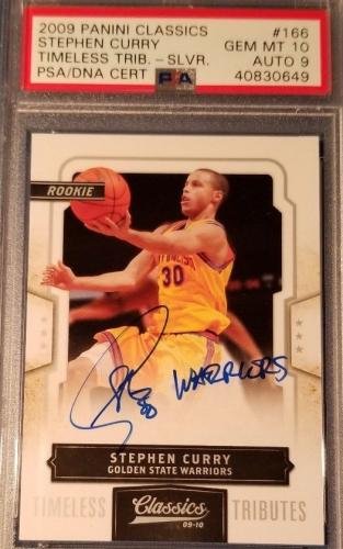 2009 Stephen Curry Panini Classics Timeless Signed RC PSA GEM MINT 10 AUTO 9 - Basketball Slabbed Autographed Rookie Cards