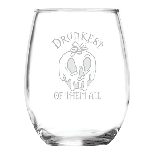 Drunkest of them All - 15 oz Stemless Glass - Snow White Fairytale Inspired - Poison Apple - Movie - Funny Birthday Gift Best Friend - Maleficent - Evil Villian Collection - 21st Birthday - Wine Glass