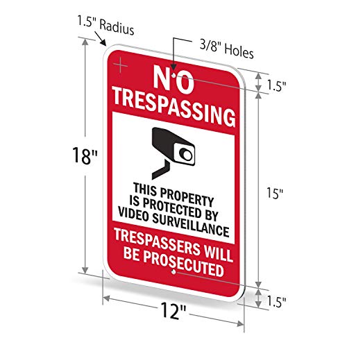 SmartSign 18 x 12 inch “No Trespassing - Property Protected by Video Surveillance, Trespassers Prosecuted” Metal Sign, 63 mil Laminated Rustproof Aluminum, Red, Black and White