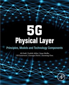 5g physical layer: principles, models and technology components