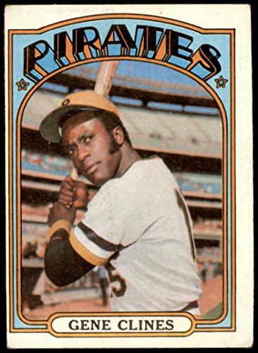 1972 Topps # 152 Gene Clines Pittsburgh Pirates (Baseball Card) GOOD Pirates