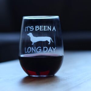 It's Been A Long Day – Stemless Wine Glass - Funny Dachshund Themed Décor and Gifts - Large 17 Ounce