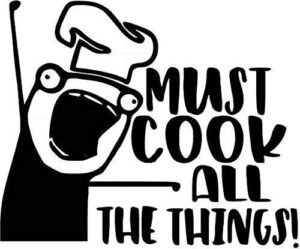 must cook all the things vinyl decal sticker for instant pots