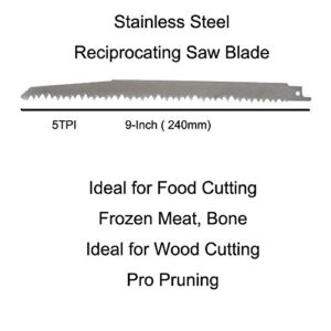 9" Stainless Steel Reciprocating Saw Blades for Food Cutting - 5TPI Big Teeth Stainless Steel Reciprocating Saw Blades Multi Cutting for Frozen Meat, Beef, Turkey, Bone, Wood, Pruning (5 Pack)