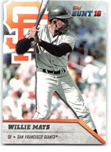 2016 topps bunt #105 willie mays nm-mt san francisco giants baseball