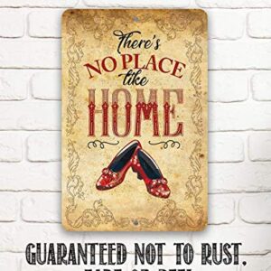 Wizard of Oz Decorations - There's No Place Like Home - Metal Sign - Use Indoor/Outdoor - Metal Wizard of Oz Poster - Great Wizard of Oz Gifts, Dorothy Decoration, Wizard of Oz Decor