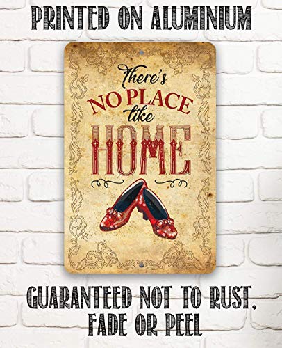 Wizard of Oz Decorations - There's No Place Like Home - Metal Sign - Use Indoor/Outdoor - Metal Wizard of Oz Poster - Great Wizard of Oz Gifts, Dorothy Decoration, Wizard of Oz Decor