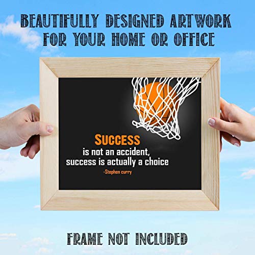 Success is a Choice - Inspirational Quotes Wall Art, Motivational Wall Art, Stephen Curry Quotes Is Perfect Wall Decoration For Home Decor, Locker Room, Gym, & Bedroom Wall Decor. Unframed-10x8"