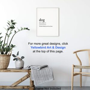 Dog Definition - Unframed Wall Art Print Typography - Makes a Great Gift for Dog Owners - Funny Home Decor - Ready to Frame (8x10) Photo