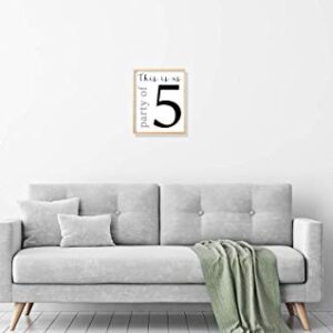 Party of 5 Wall Decor (11x14 inch Unframed Farmhouse Print, Party of 5 Sign, Farmhouse Decor, Great Gift, Party of Five Family Sign, Party of Five Sign, This Is Us Art, Party of 5 Family Sign)