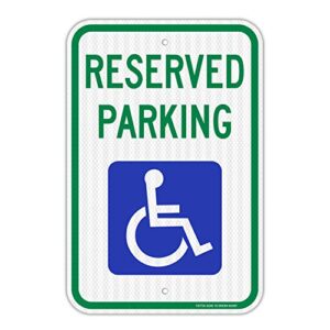 reserved parking sign, handicap parking with picture of wheelchair sign,18 x 12 inches engineer grade reflective sheeting rust free aluminum, weather resistant, waterproof, durable ink