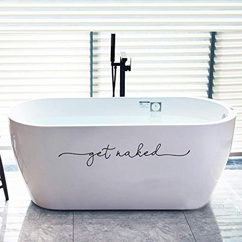 Get Naked Vinyl Decal Bathroom Decor Bathtub Decal Shower Door Decor 30x4.5 inch