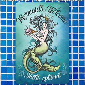 Metal Sign - Mermaids Welcome Shells Optional - Hanging Mermaid Wall Art Metal Sign - Use Indoor/Outdoor Your Home - Girl Mermaid Decor - Mermaid Room Decor For Girls Bedroom and Bathroom (8" x 12")