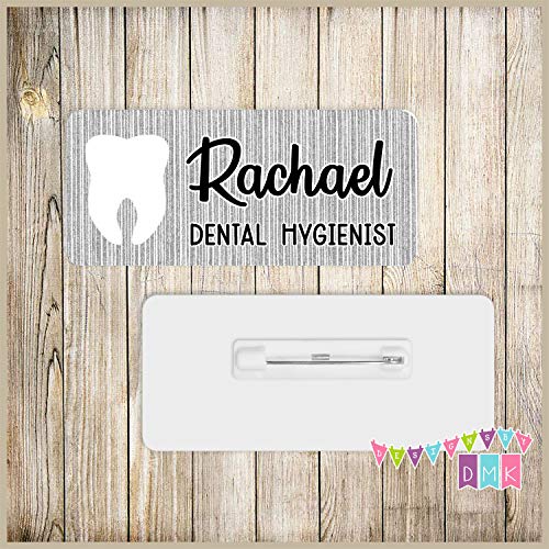 Tooth- Dental - Grey Stripe - PERSONALIZED - Custom Name Tag - 1.25" x 3" Magnetic OR Pin Back - 097NT