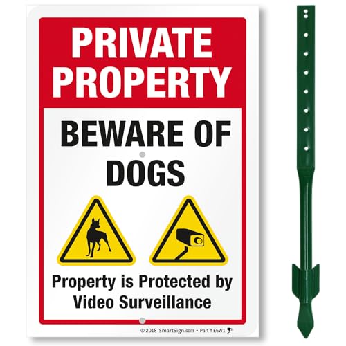 SmartSign Private Property Beware of Dogs Sign with Stake | 21" Tall Sign & Stake Kit - Property Protected by Video Surveillance Sign For Yard/Lawn | 10x7 Inches Aluminum Metal Sign