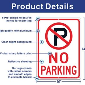 No Parking Sign With Symbol Sign (4 PACK), 14 x 10 Inches Reflective .40 Rust Free Aluminum, UV Protected, Weather Resistant, Waterproof, Durable Ink，Easy To Mount