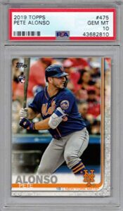 2019 topps series 2 - peter pete alonso - new york mets baseball rookie card - graded psa 10 gem mint rc #475