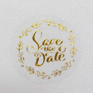 100 x Save the Date Metal Labels Real Gold Foil Embossed Transparent Stickers Shower Party Invitation Stickers Round Self Adhesive Vinyl Labels 1.6 inch (Gold)