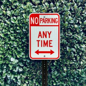 No Parking Anytime Sign with Arrows, No Parking Sign, 18 x 12 Inches Engineer Grade Reflective Sheeting Rust Free Aluminum, Weather Resistant, Waterproof, Durable Ink, Easy to Mount