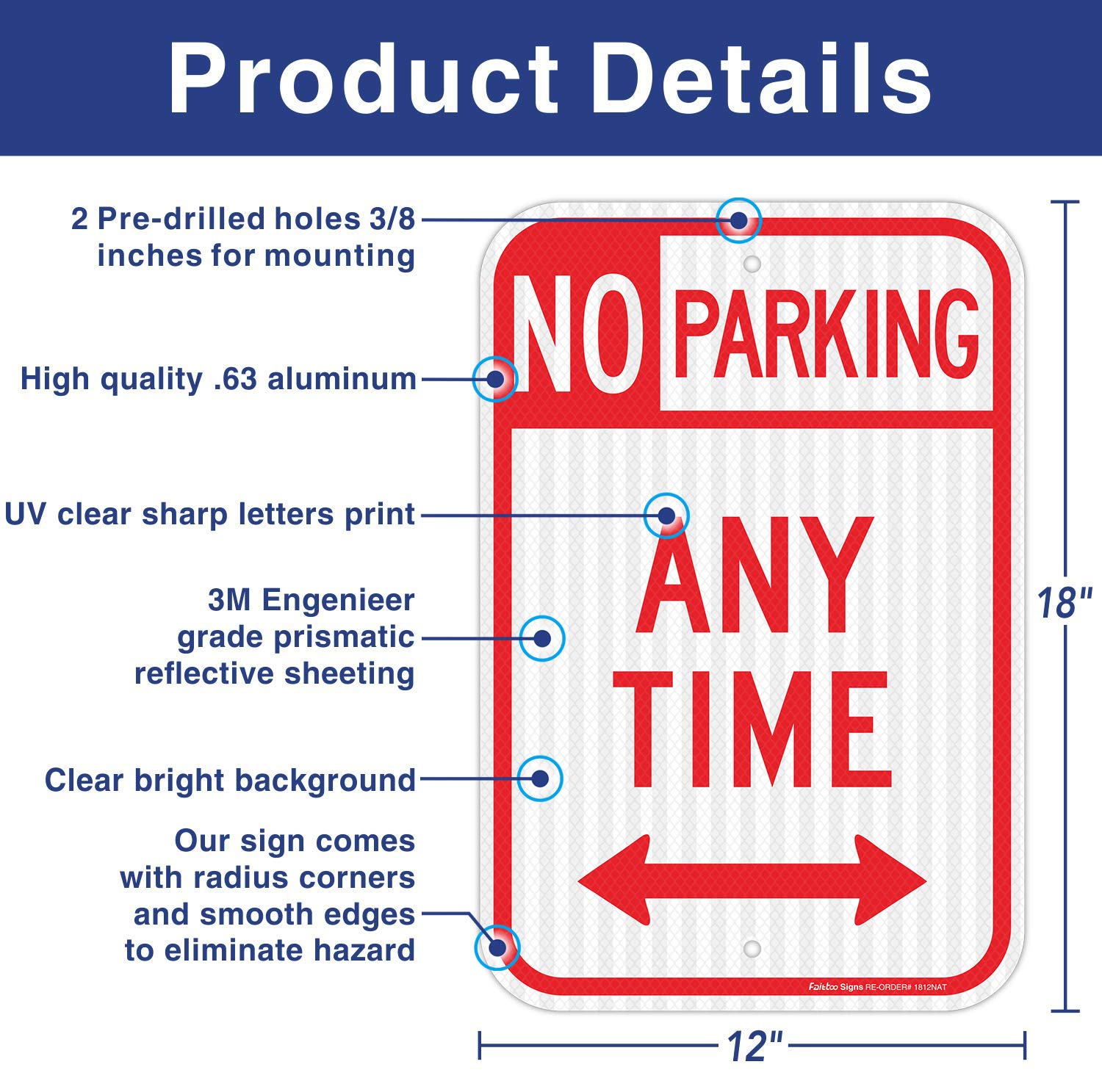 No Parking Anytime Sign with Arrows, No Parking Sign, 18 x 12 Inches Engineer Grade Reflective Sheeting Rust Free Aluminum, Weather Resistant, Waterproof, Durable Ink, Easy to Mount