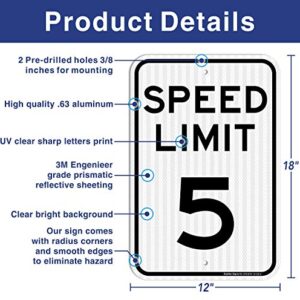 (2 Pack) Speed Limit 5 MPH Sign, 18 x 12 Inches Engineer Grade Reflective Sheeting, Rust Free Aluminum, Weather Resistant, Waterproof, Durable Ink, Easy to Mount