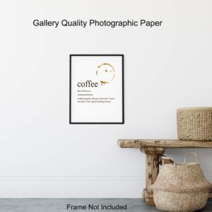 Coffee Definition Wall Art Poster Print - Funny Home or Office Decor and Unique Decorations for Kitchen, Nook or Break Room - Makes a Great Gift - 8x10 Photo Unframed