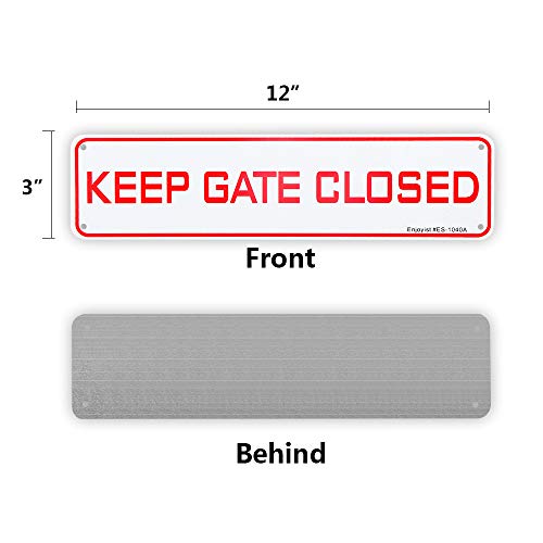 4 Pack Keep Gate Closed Sign, 12"x 3" - .040 Aluminum Sign Rust Free Aluminum-UV Protected and Weatherproof