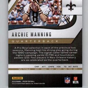 2019 Panini Prizm #297 Archie Manning New Orleans Saints NFL Football Trading Card