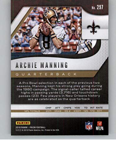 2019 Panini Prizm #297 Archie Manning New Orleans Saints NFL Football Trading Card