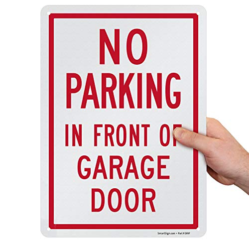 SmartSign “No Parking in Front of Garage Door” Sign | 10" x 14" Engineer Grade Reflective Aluminum