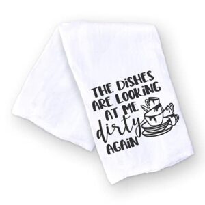 Handmade Funny Kitchen Towel - 100% Cotton Funny Hand Towel for Kitchen - 28x28 Inch Perfect for Chef Housewarming Christmas Mother’s Day Birthday Gift (The Dishes Are Looking at Me...)