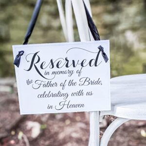 Wedding Memorial Sign In Memory of Parents Celebrating From Heaven | Ceremony Seat Banner (Father of the Bride)